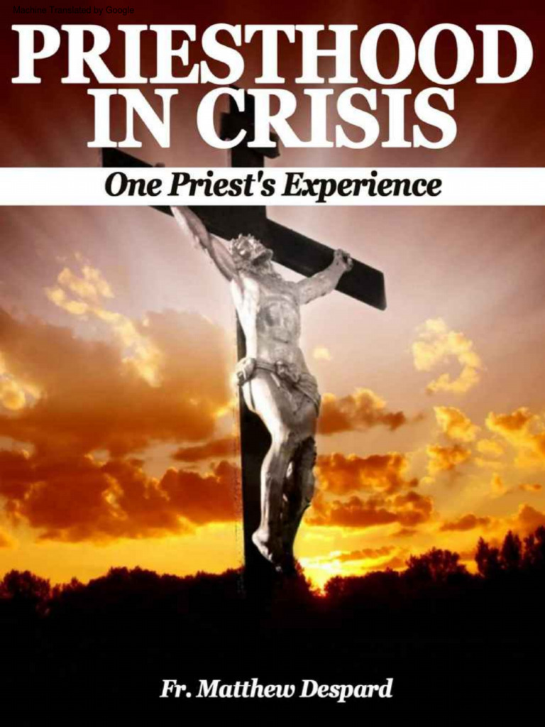 EL SACERDOCIO EN CRISIS (MAFIA GAY) (Priesthood in Crisis) Matthew ...