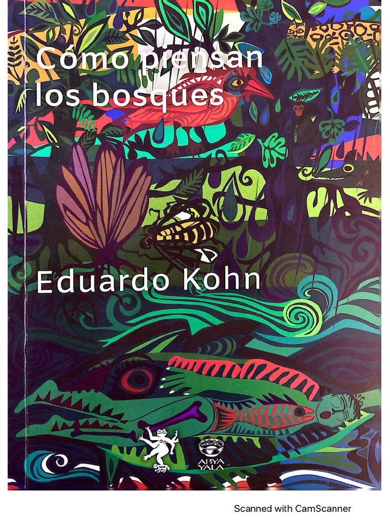Kohn Eduardo (2021) Cómo Piensan Los Bosques. Introducción y Capítulo 2 | PDF