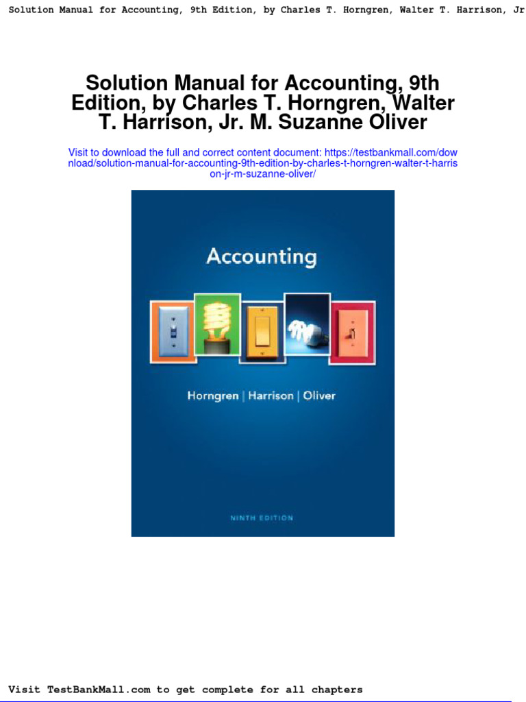 Full Solution Manual For Accounting 9Th Edition by Charles T Horngren ...