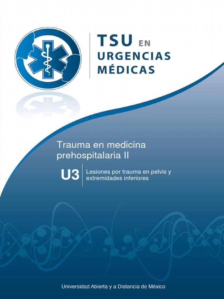 TRAUMA Pelvis e Inferiores | PDF | Lesión | Pelvis