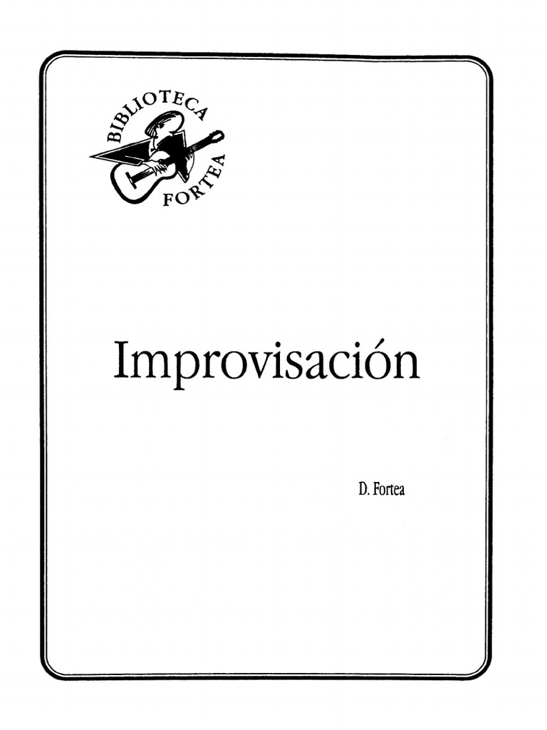 Daniel Fortea - Op 1, Improvisación | PDF Daniel Fortea - Op 1, Improvisación | PDF