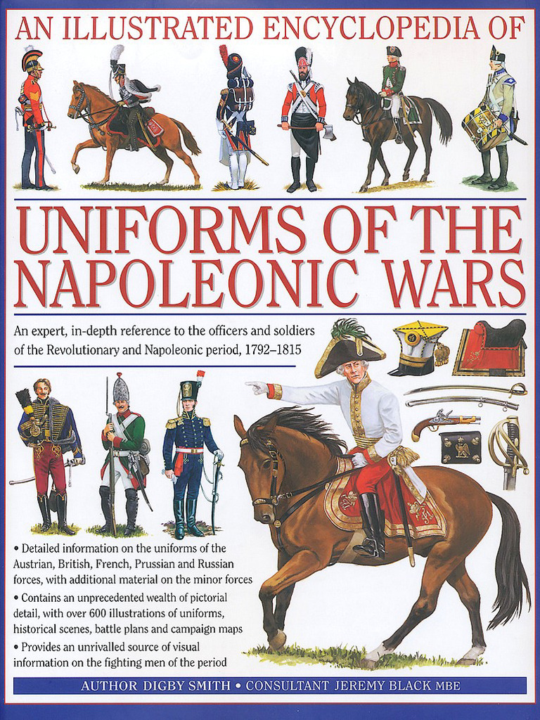 An Illustrated Encyclopedia of Uniforms of The Napoleonic Wars | PDF