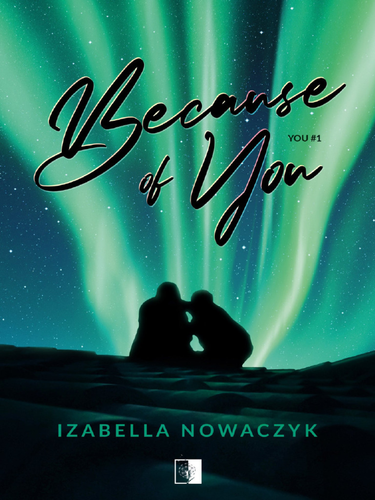 Nowaczyk Izabella - You 01 - Because of You | PDF