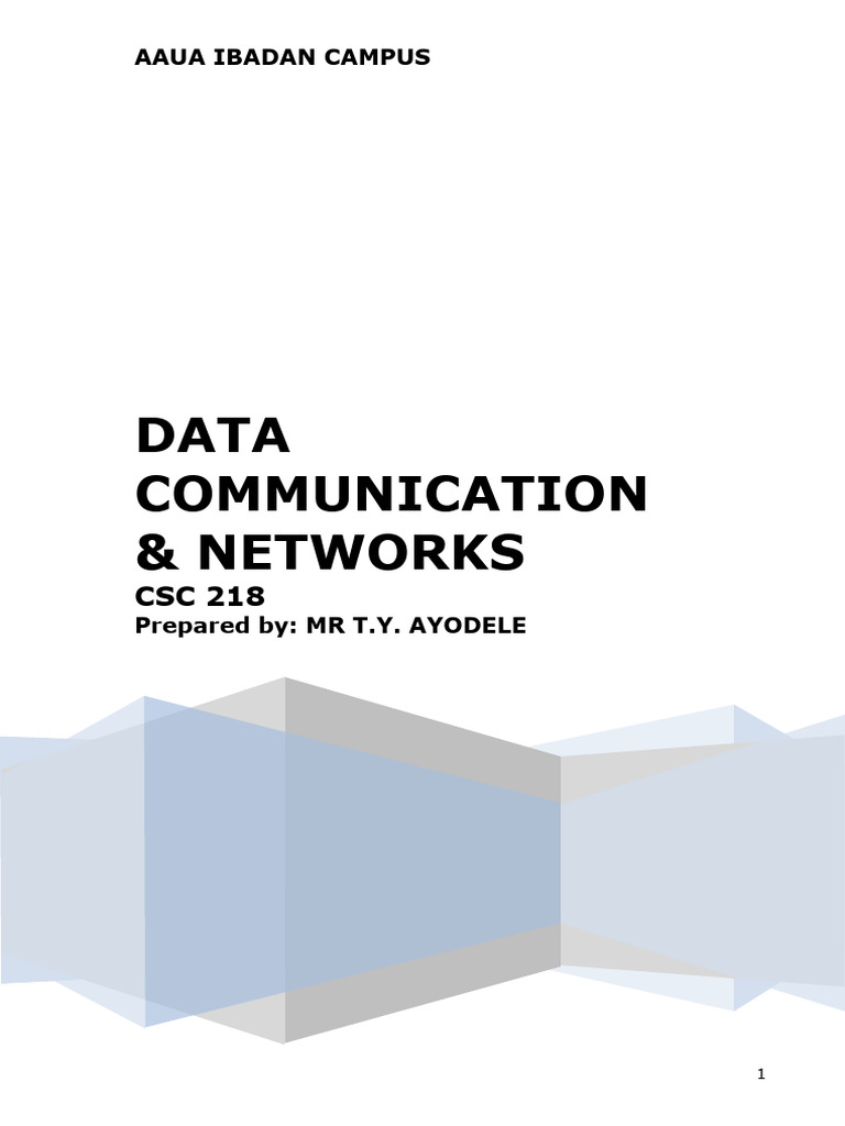 CSC 218 Note | PDF | Computer Network | Network Topology CSC 218 Note | PDF | Computer Network | Network Topology