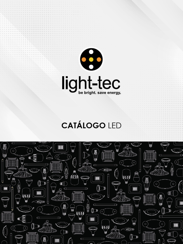 Catalogo LED Light Tec | PDF | Diodo emisor de luz | Bombilla incandescente