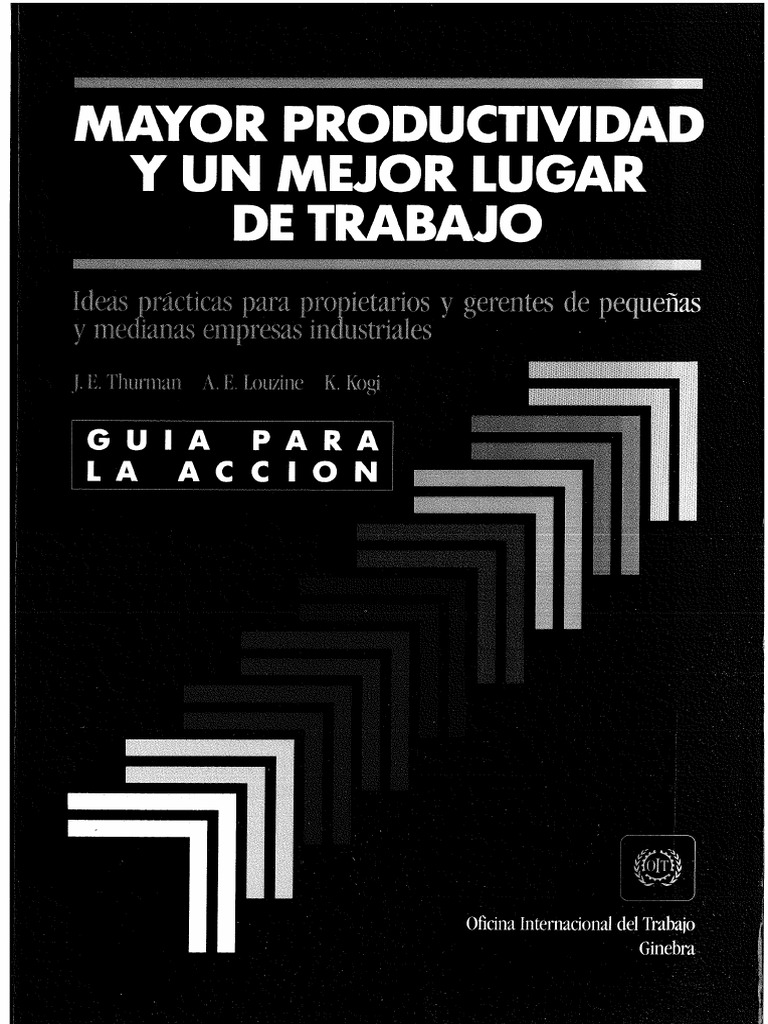 Mayor Productividad y Un Mejor Lugar de Trabajo | PDF | Organización ...