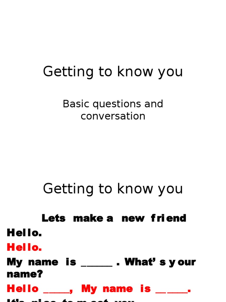 Getting To Know You | PDF