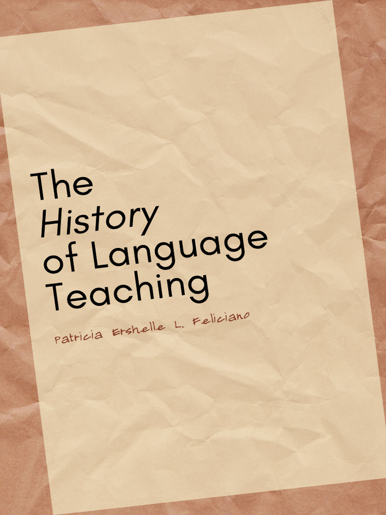 Evolution of Language Teaching Methods | PDF | Aristotle | Second Language