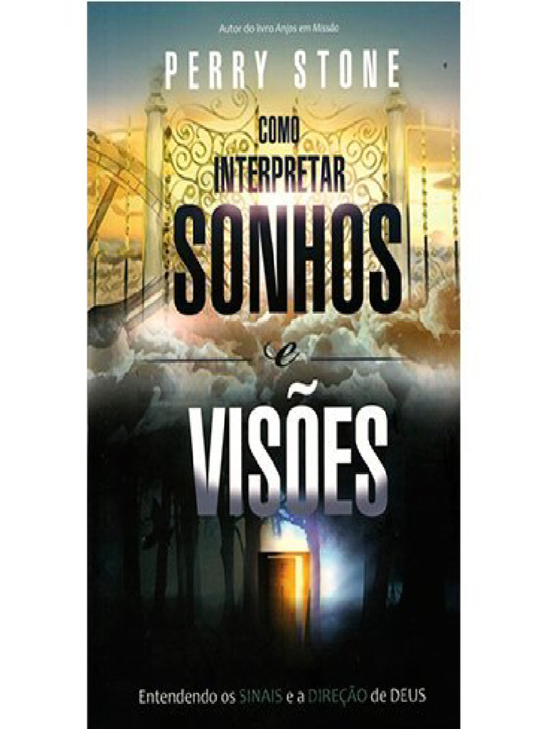 Resumo Como Interpretar Sonhos E Visoes Perry Stone Pdf