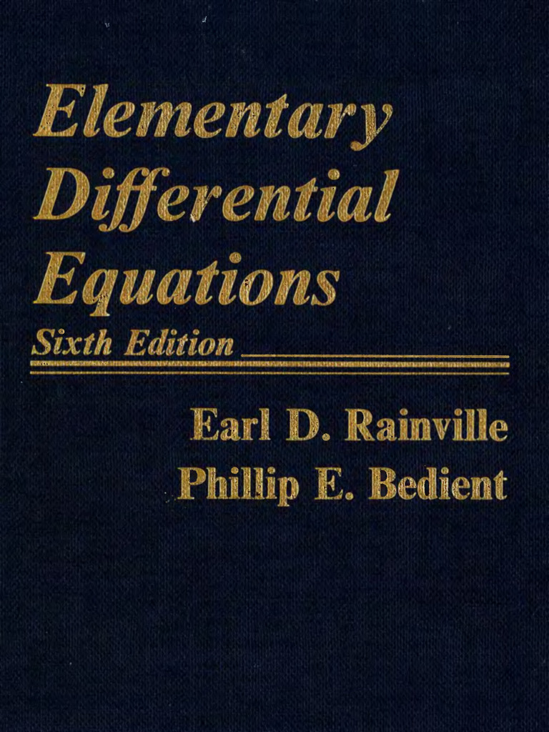 Bedient, Phillip Edward - Rainville, Earl David - Elementary Differential Equations | PDF