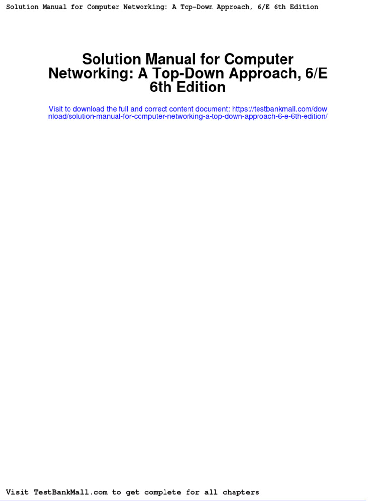 Full Solution Manual For Computer Networking A Top Down Approach 6 E ...