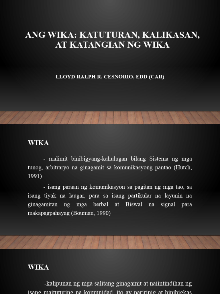 Ang Wika - Katuturan, Kalikasan, at Katangian NG Wika | PDF