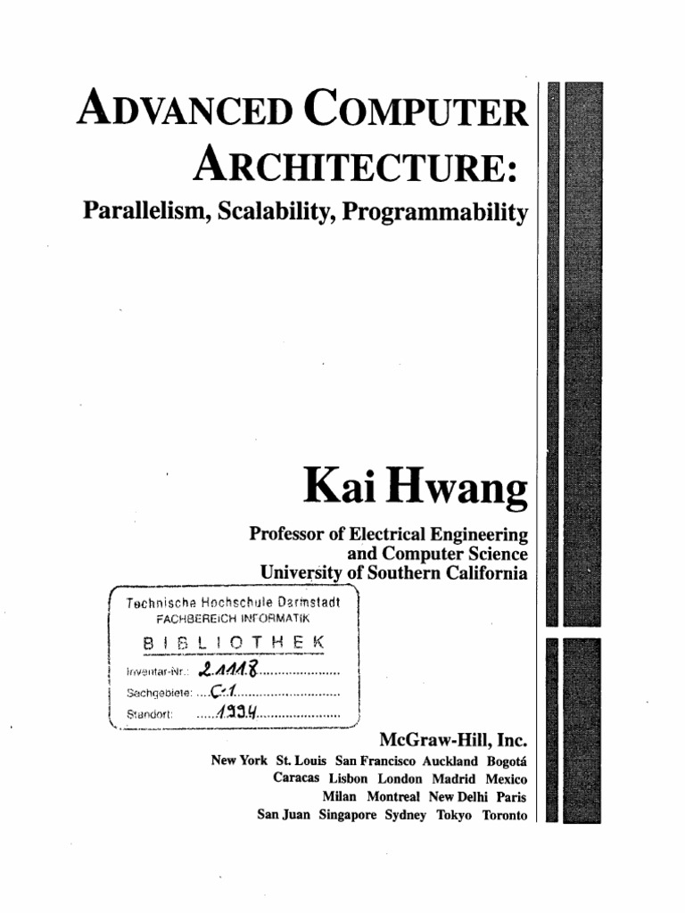 ADVANCED COMPUTER ARCHITECTURE - Parallelism, Scalability, Programmability | PDF | Information ...