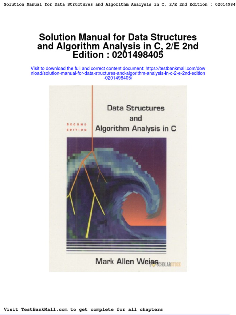 Full Solution Manual For Data Structures and Algorithm Analysis in C 2 E 2Nd Edition 0201498405 ...