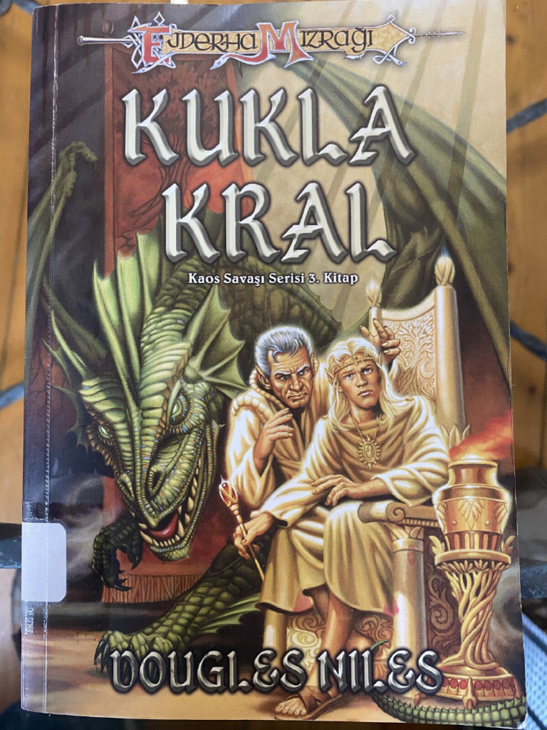 Ejderha Mızrağı - Kaos Savaşı Serisi 3. Kitap - Kukla Kral | PDF
