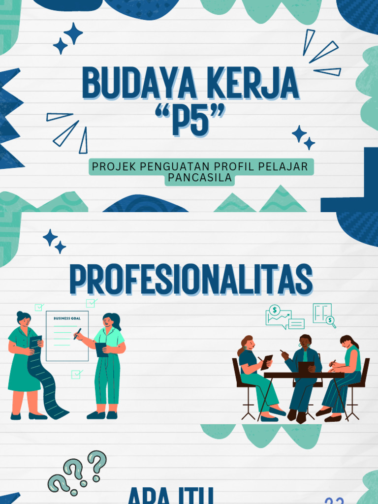 P5-Budaya Kerja-Profesionalitas | PDF