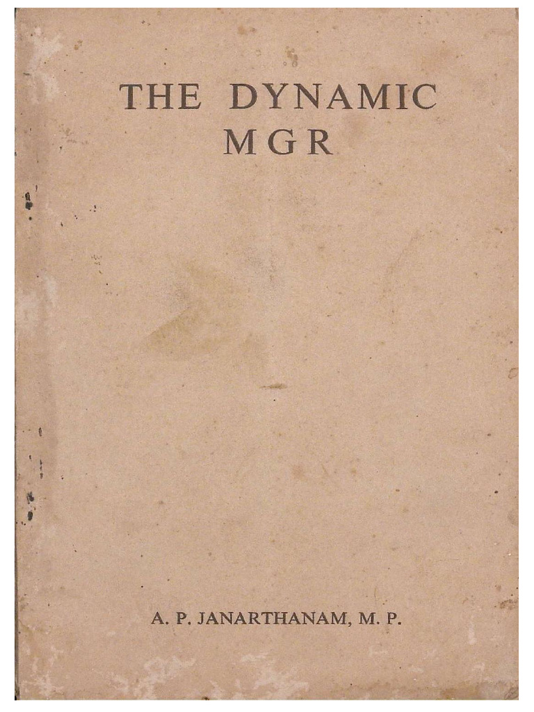 The Dynamic MGR | PDF | Politics Of India | Tamils