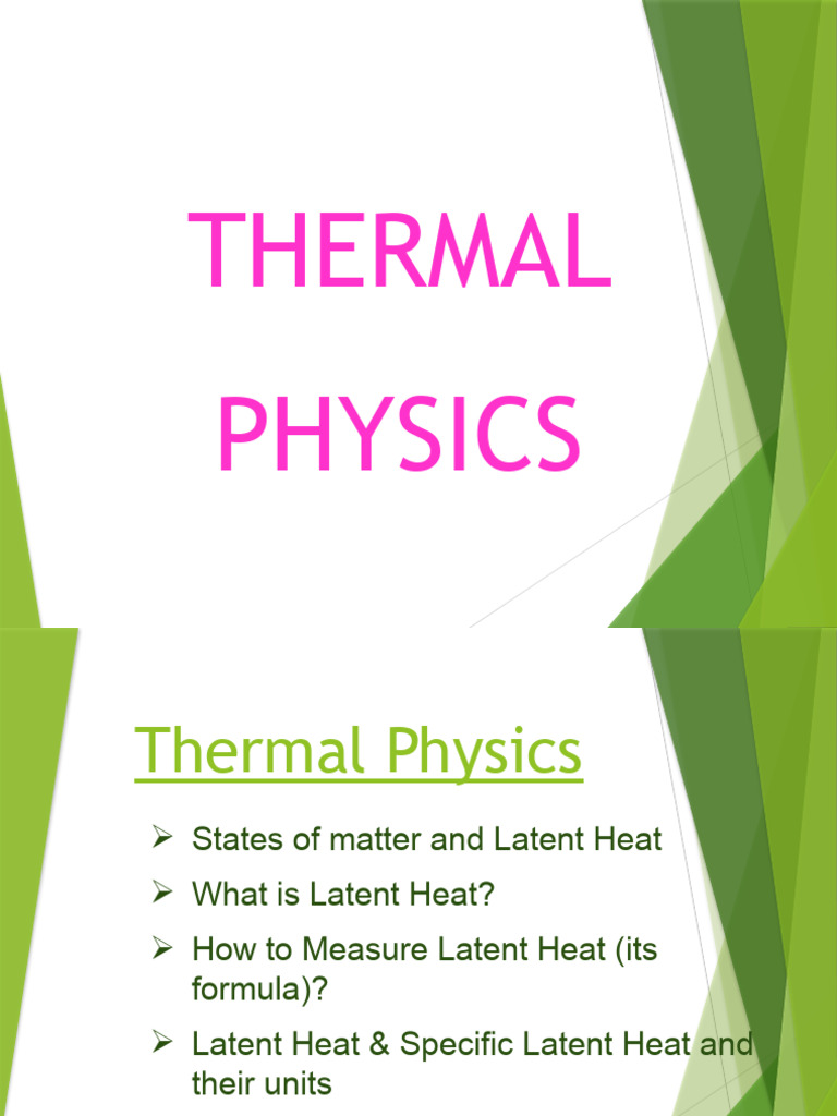 7.2 Thermal Physics-2 | PDF | Latent Heat | Heat