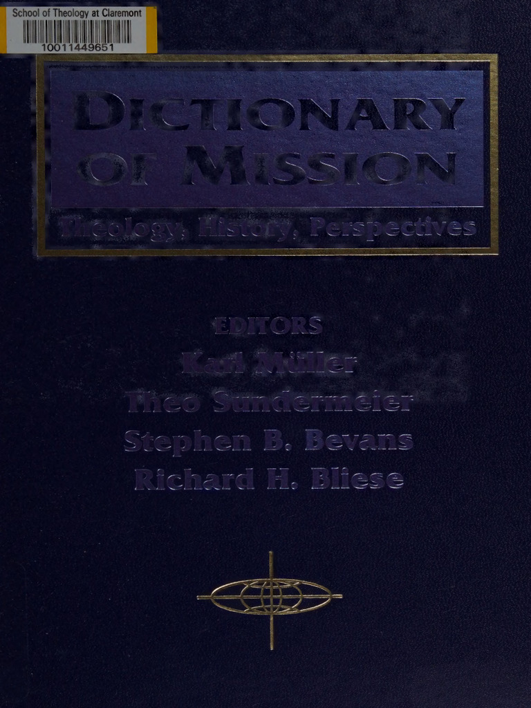 Dictionary of Mission Theology, History, Perspectives Müller, Karl | PDF