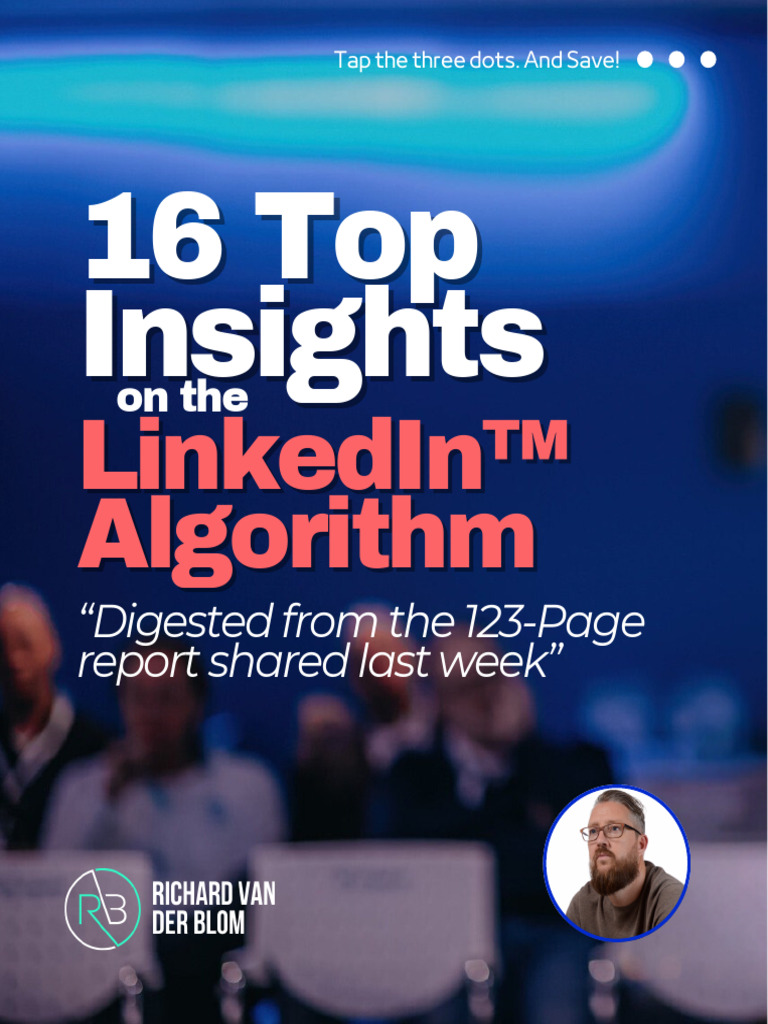 16 Top Insights On The Linkedin™ Algorithm Pdf Linked In