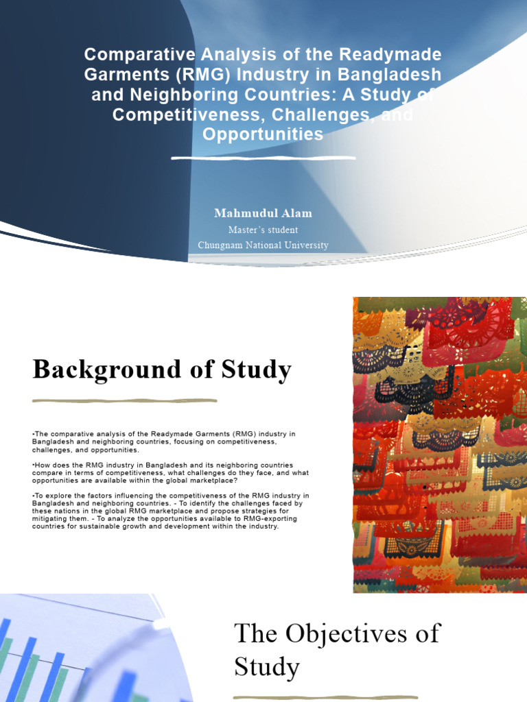 Comparative Analysis of The Readymade Garments (RMG) Industry in Bangladesh and Neighboring ...
