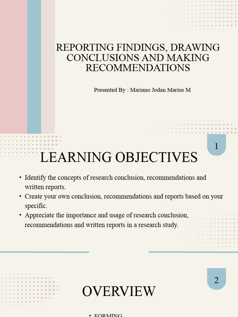 Reporting Findings, Drawing Conclusions and Making Recommendations ...