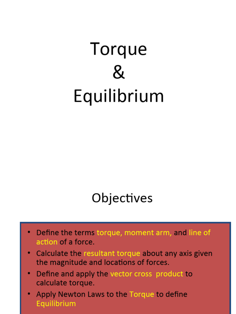 Torque and Equilibrium | PDF | Torque | Force