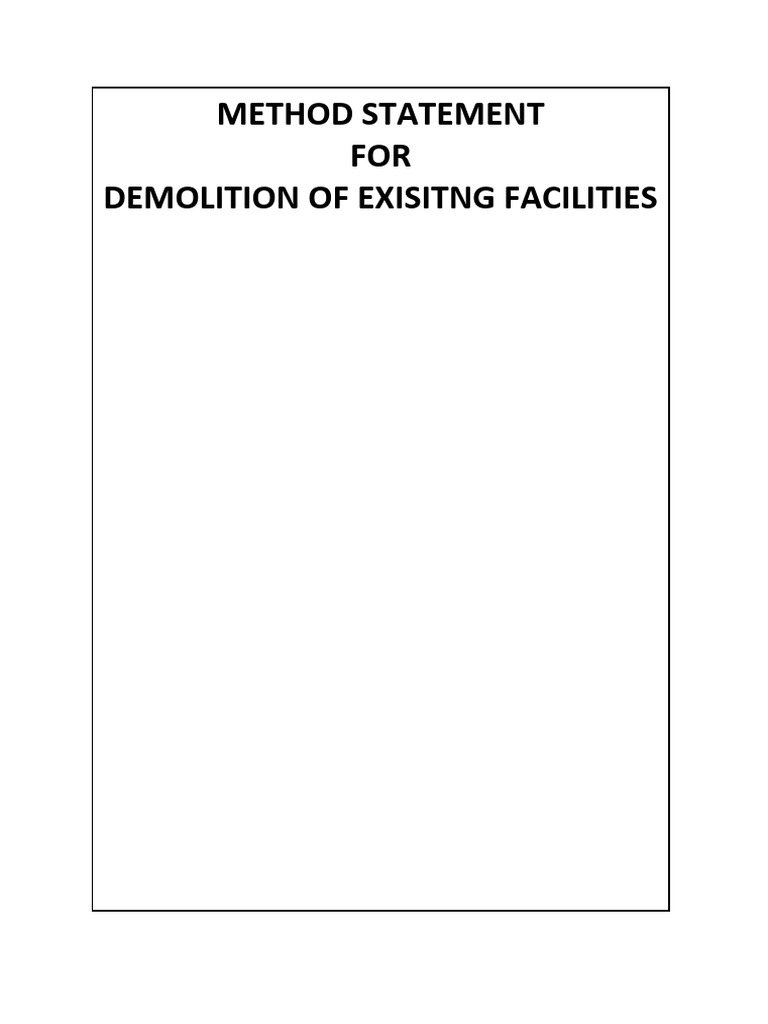 Method Statement For Demolition of Exisitng Facilities | PDF ...