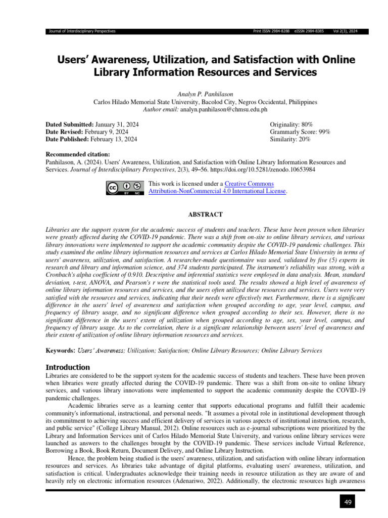 Users Awareness Utilization And Satisfaction With Online Library Information Resources And