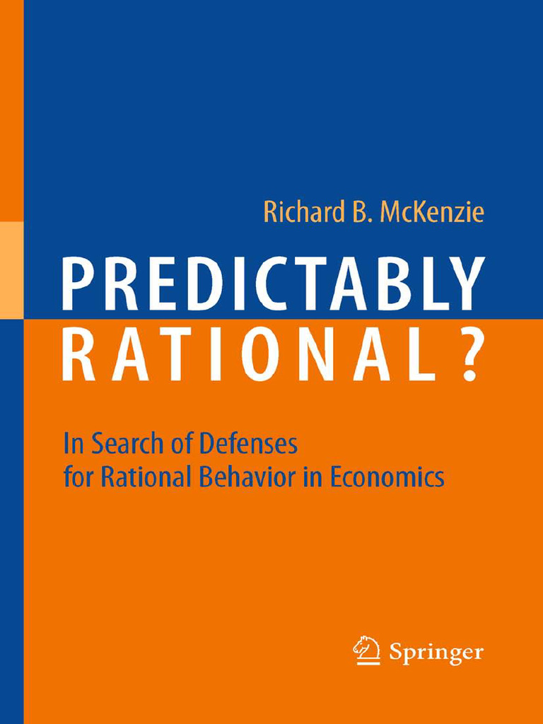 Predictably Rational in Search of Defenses For Rational Behavior in ...