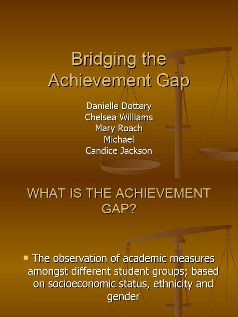 Bridging The Achievement Gap | PDF