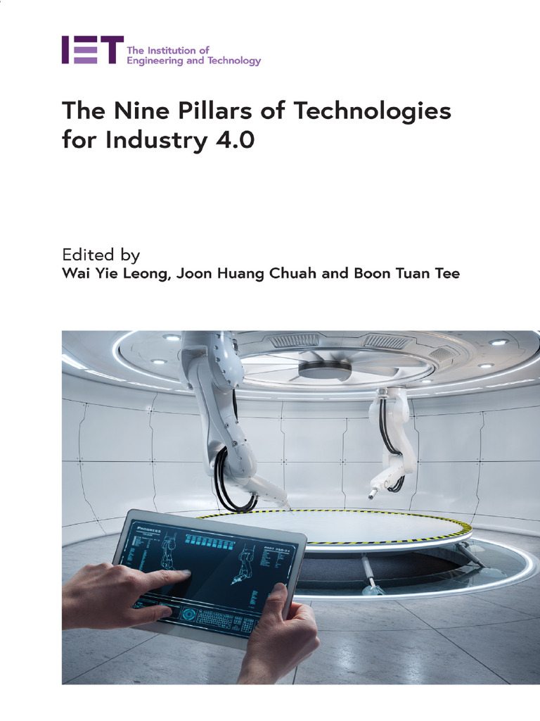 The Nine Pillars of Technologies For Industry 4.0 - Institution of Engineering and Technology ...