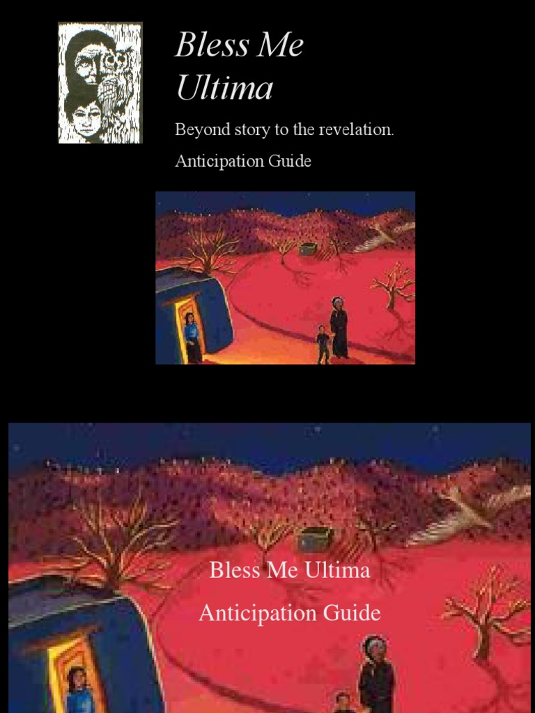 Bless Me Ultima: Beyond Story To The Revelation. Anticipation Guide | PDF