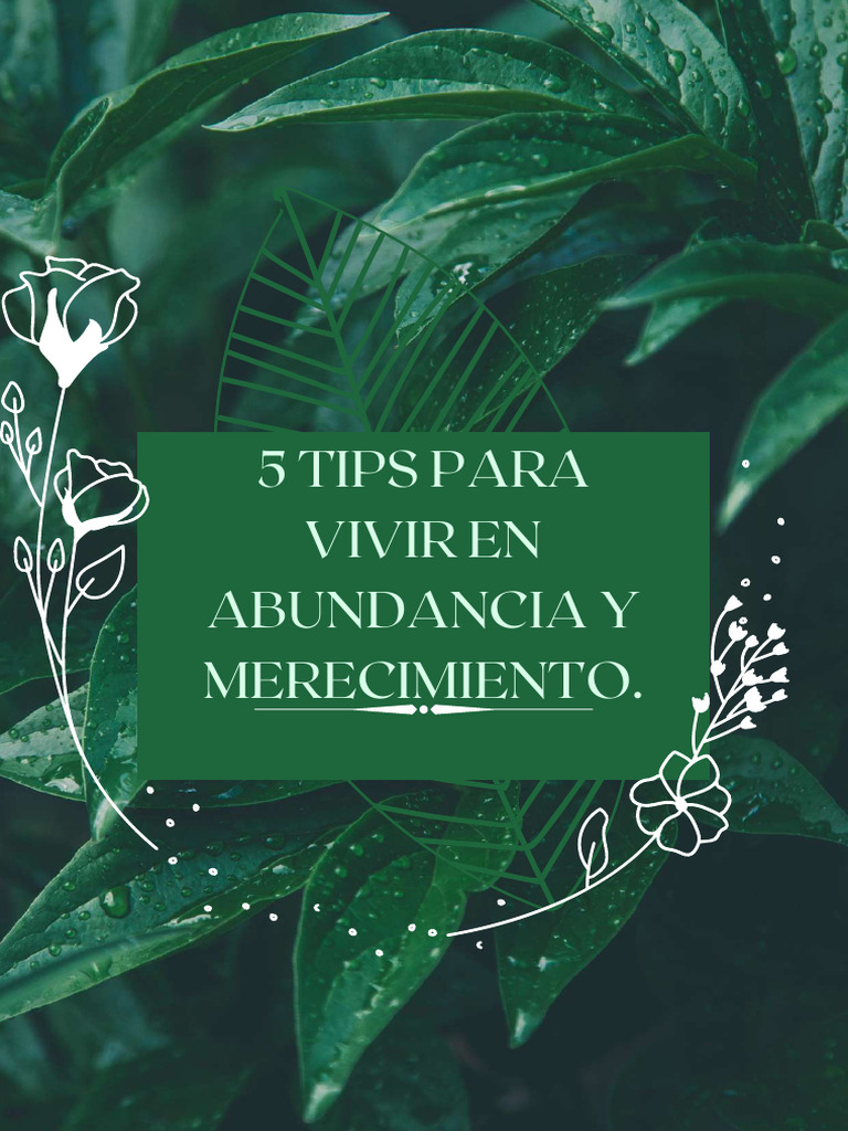 5 Tips Pra Vivir en Abundancia y Merecimiento | PDF | Gratitud | Las emociones