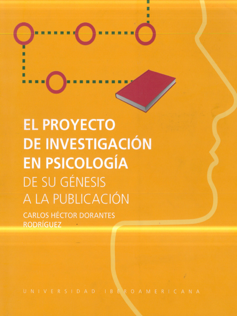 El Proyecto de Investigaciòn en Psicología. de Su Génesis A ... | PDF