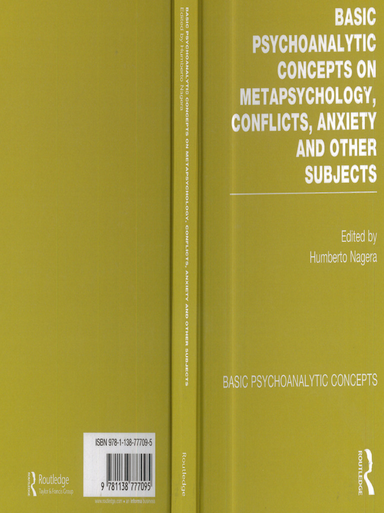 Basic Psychoanalitic Concepts On Metapsychology, Conflicts, Anxiety and ...