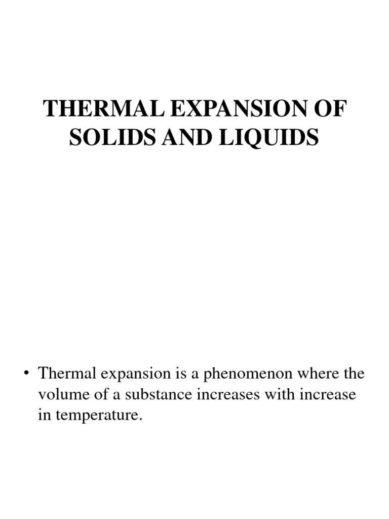 7 Thermal Expansion of Solids and Liquids Dr. Aborisade | PDF | Thermal ...