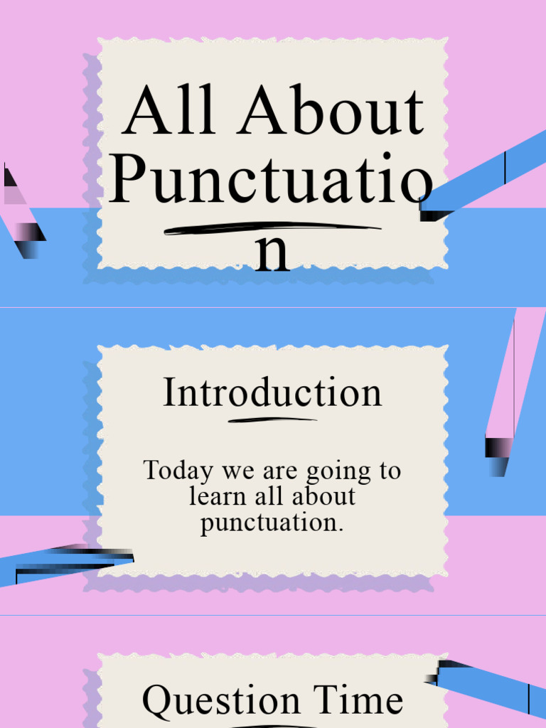 All About Punctuation Presentation in Purple Blue Bold Style - 20240131 ...
