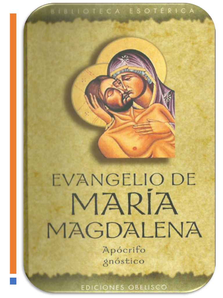 Evangelio de María Magdalena: Texto y Análisis | PDF | María Magdalena ...