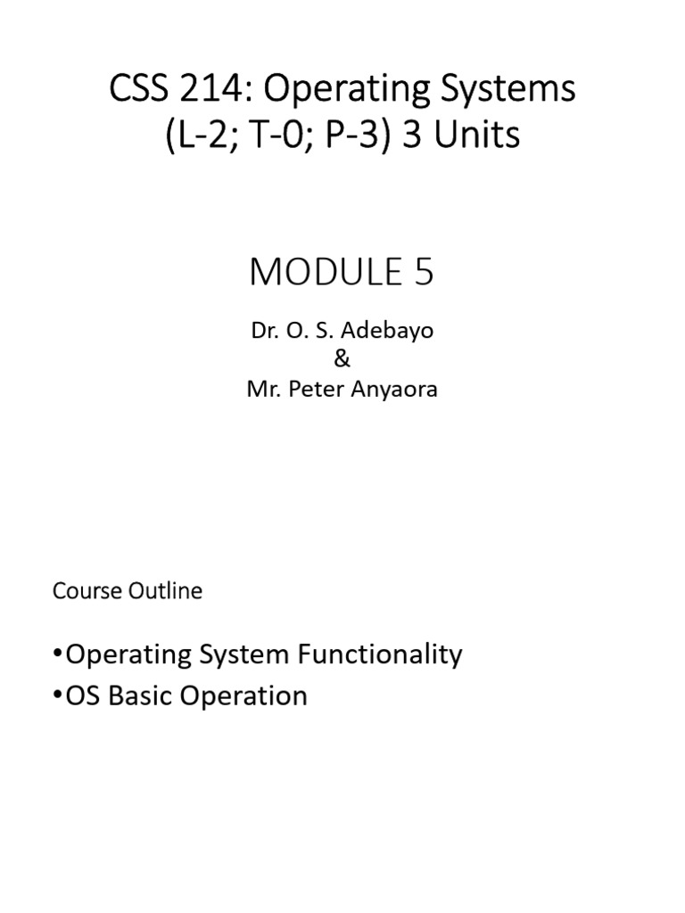 CSS 214 Os-5 2021 | PDF | Operating System | Kernel (Operating System)
