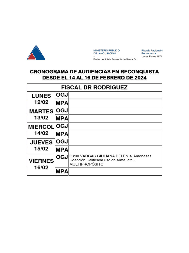 Cronograma de Audiencias en Reconquista Desde El 14 Al 16 de Febrero de ... Cronograma de Audiencias en Reconquista Desde El 14 Al 16 de Febrero de ...