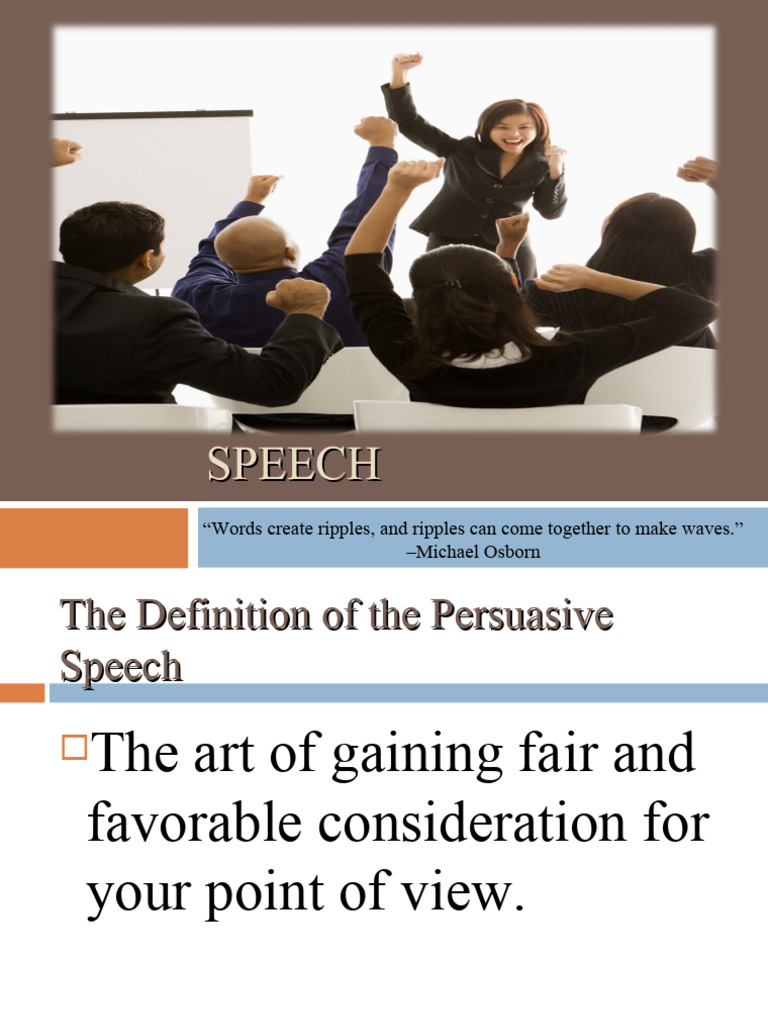 The Persuasive Speech | PDF | Persuasion | Logos