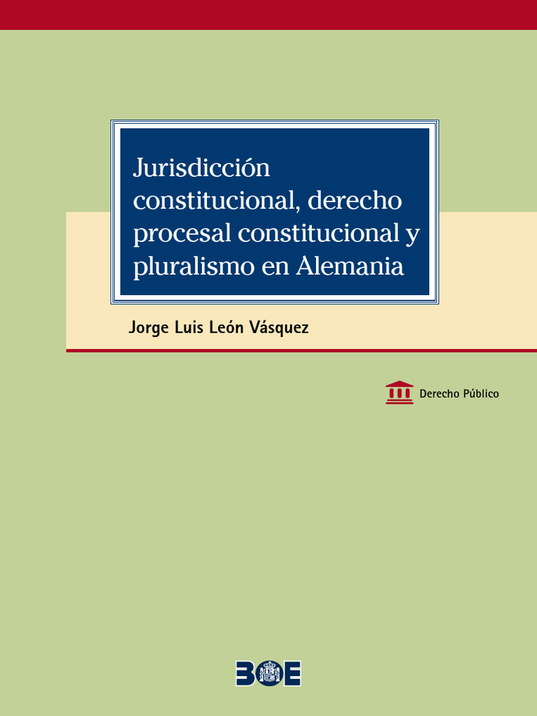 Jurisdicción Constitucional, Derecho Procesal Const | PDF | Democracia | Ideologías políticas