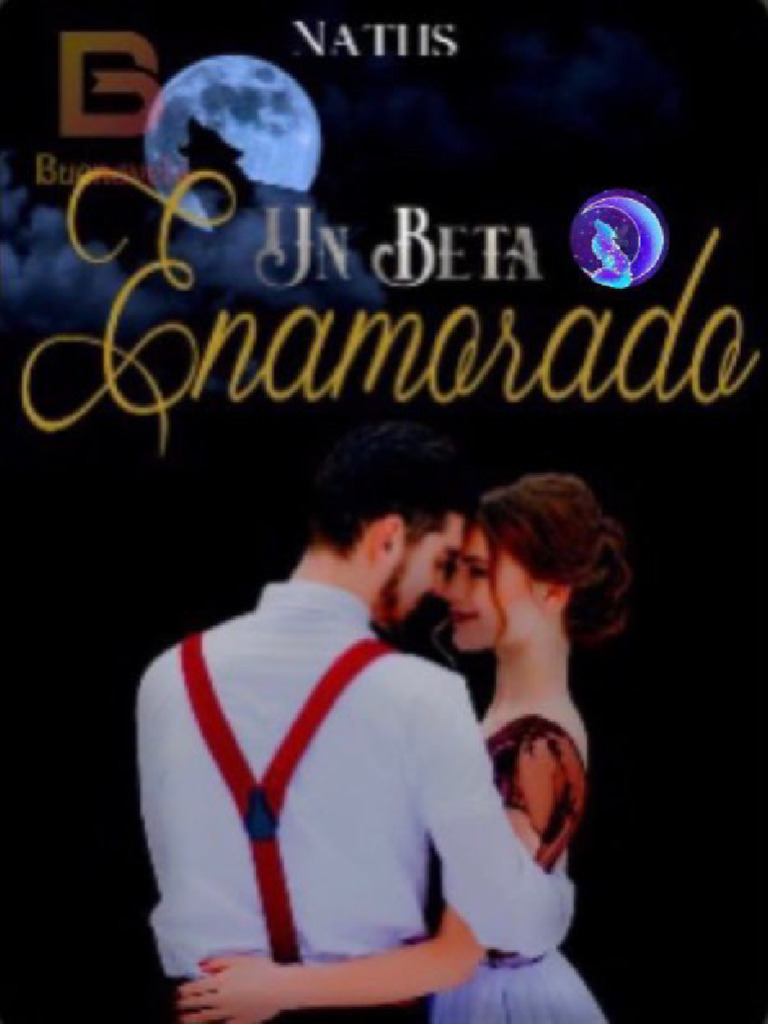 Un Beta Enamorado ?NATHS Completo | PDF
