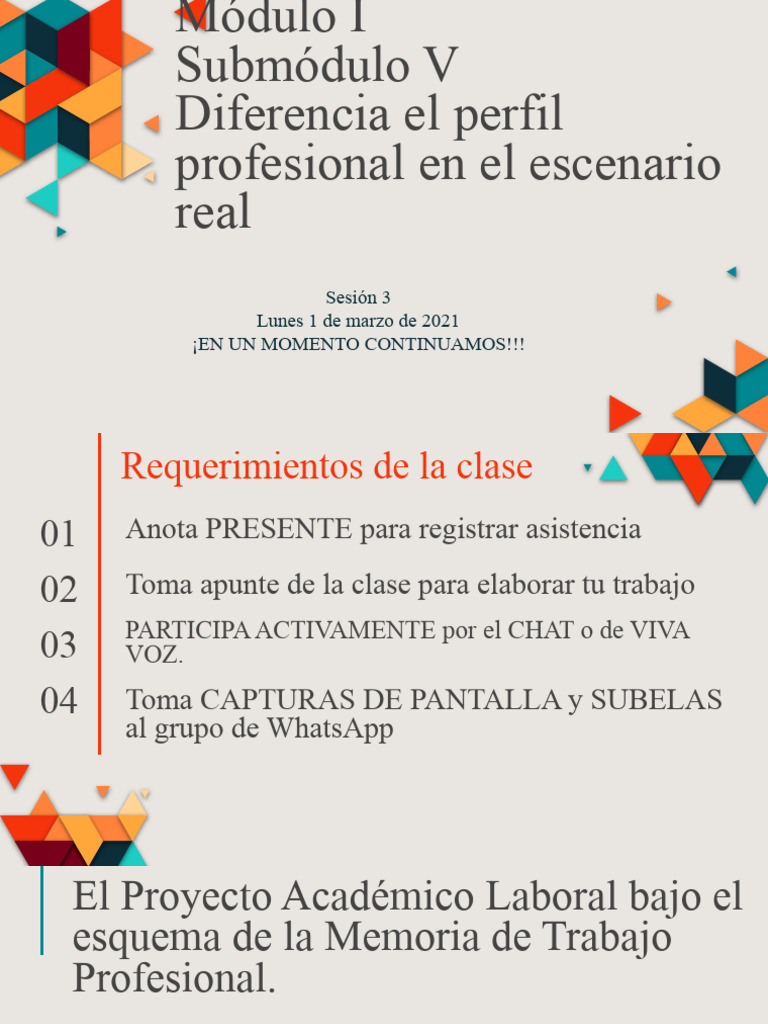 Submódulo V Diferencia El Perfil Profesional en El Escenario Real - Sesion 3 - 1 - Marzo - 2021 ...