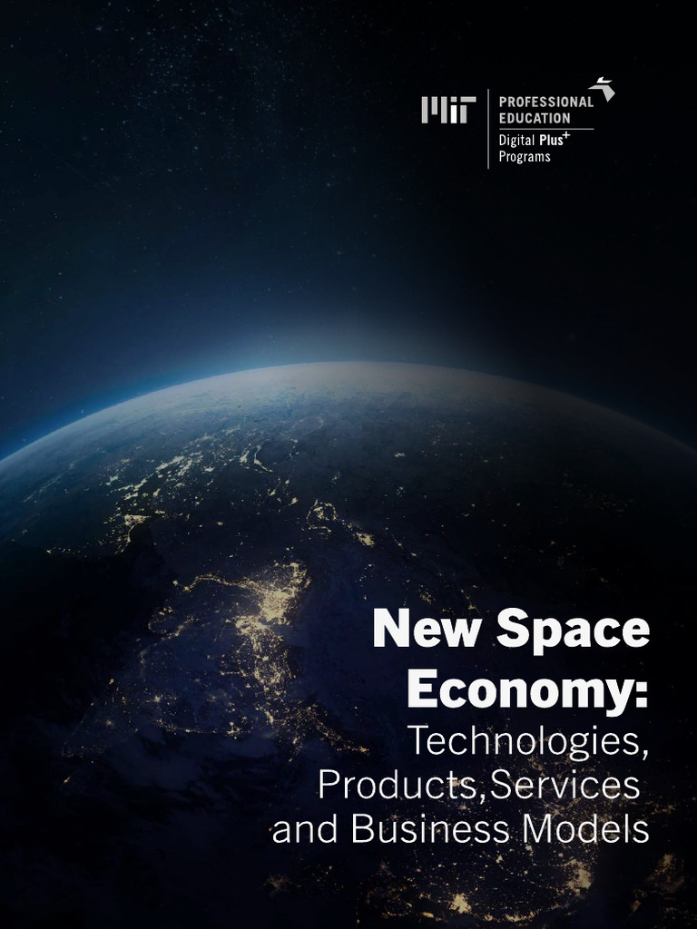 New Space Economy Course Overview | PDF | Private Spaceflight | Engineering