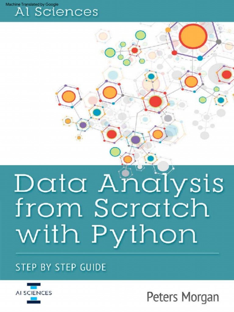 Data Analysis From Scratch With Python - Beginner Guide Using Python ... Data Analysis From Scratch With Python - Beginner Guide Using Python ...
