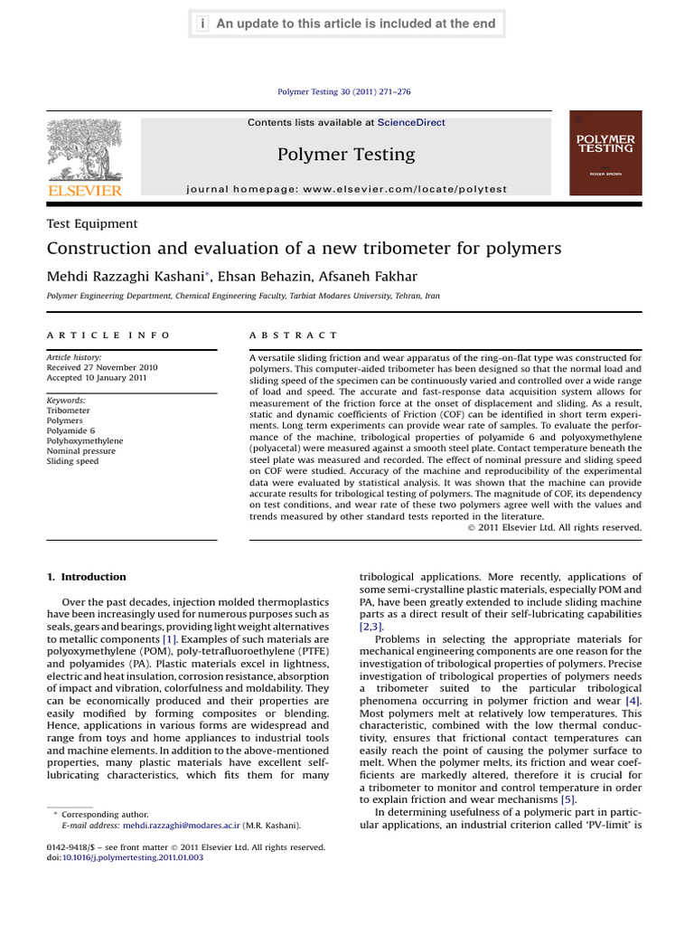 Construction and Evaluation of A New Tribometer For Polymers - 2011 ...