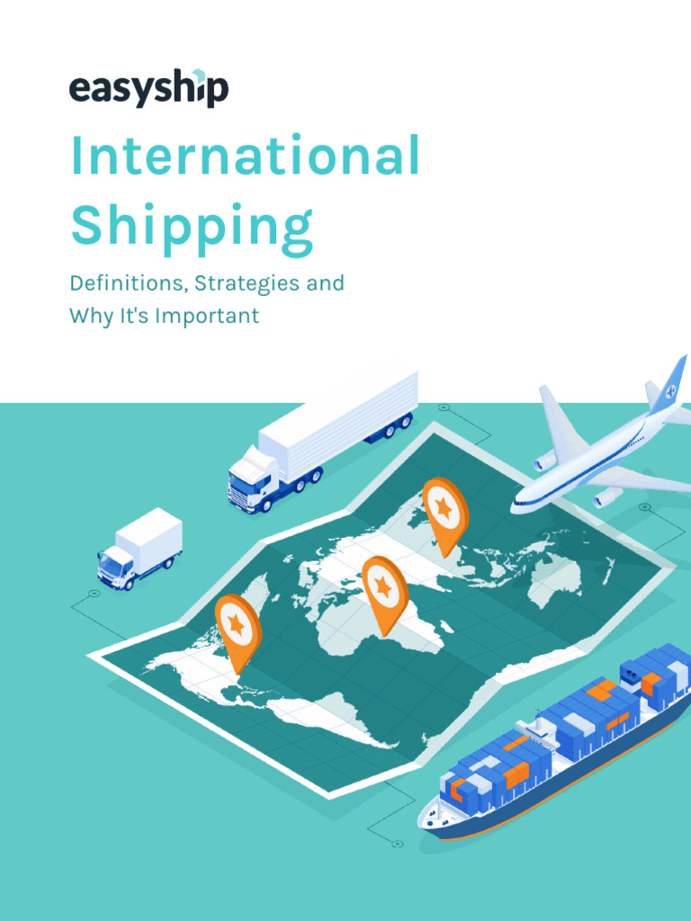 International Shipping Guide by Easyship | PDF | Taxes | Freight Transport