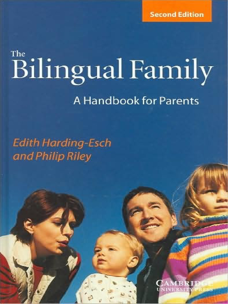 The Bilingual Family - A Handbook For Parents - Second Edition by Edith ...